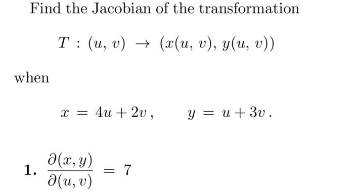 Solved Find the Jacobian of the transformation | Chegg.com