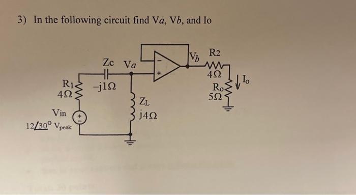 Solved 3) In the following circuit find Va, Vb, and Io | Chegg.com