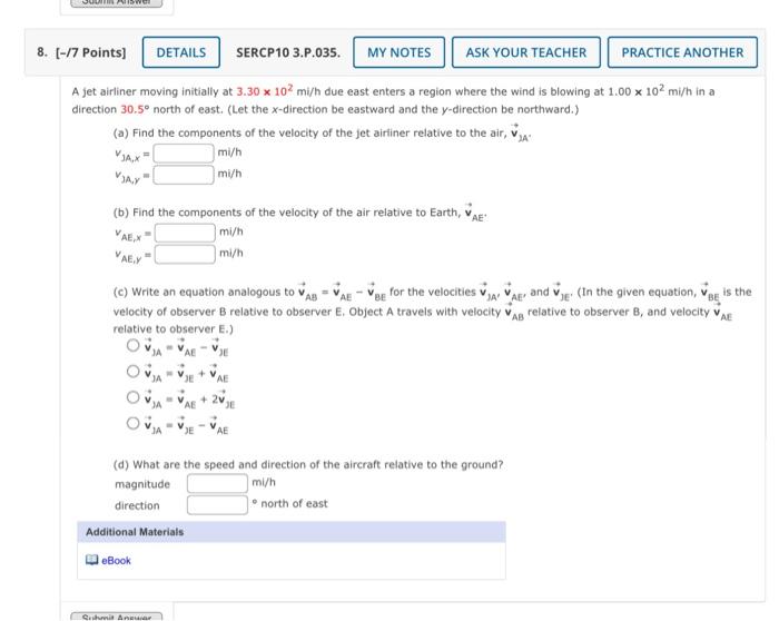 Solved Submit Answer 8. [-/7 Points] DETAILS A jet airliner | Chegg.com