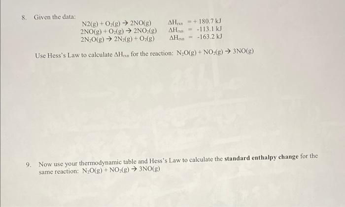 Solved 8. Given the data: N2(g) + O2(g) → 2NO(g) AH + 180.7 | Chegg.com