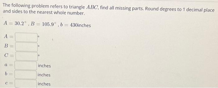 Solved The following problem refers to triangle ABC, find | Chegg.com
