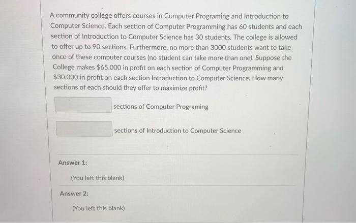 Solved A community college offers courses in Computer | Chegg.com