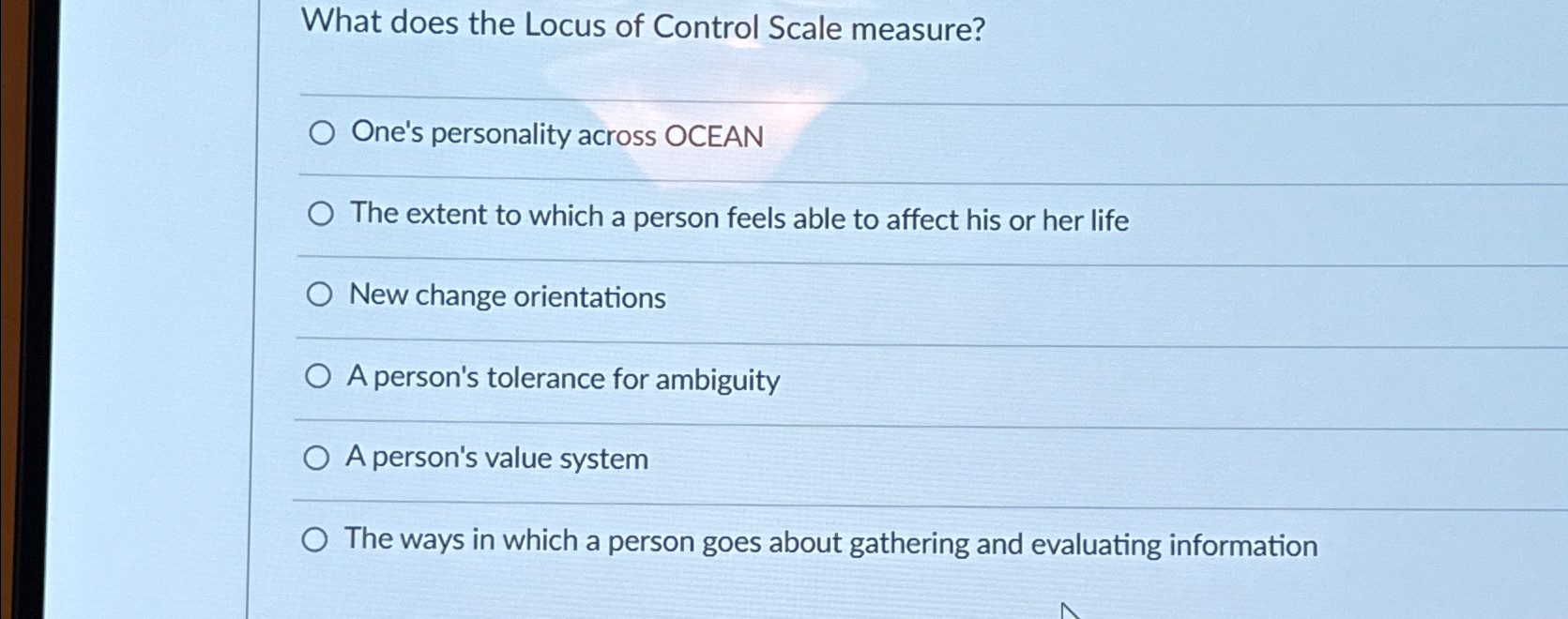 Solved What does the Locus of Control Scale measure?One's | Chegg.com