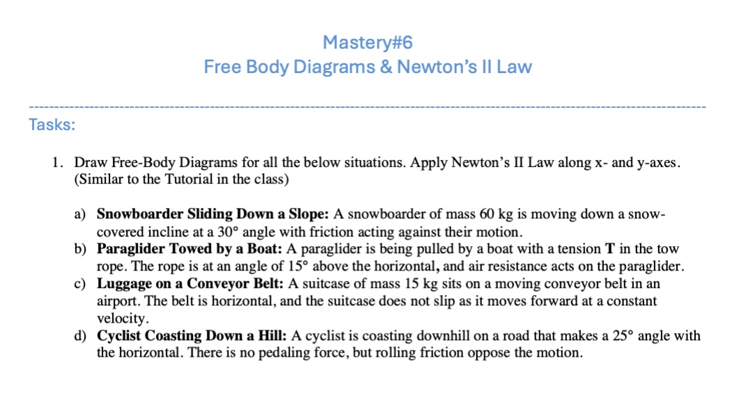 Solved Tasks:1. ﻿Draw Free-Body Diagrams for all the below | Chegg.com