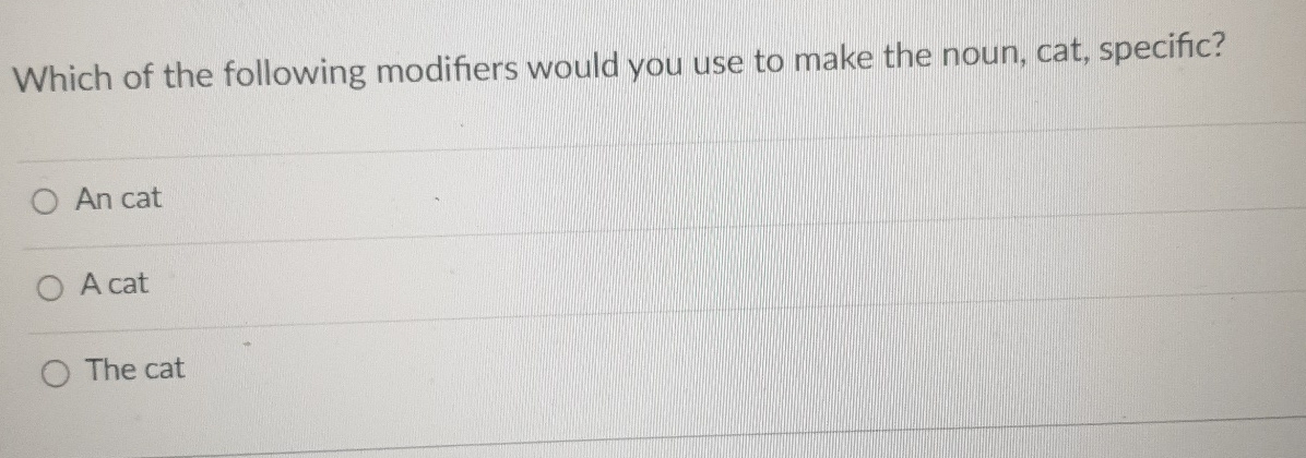 Solved Which of the following modifiers would you use to | Chegg.com
