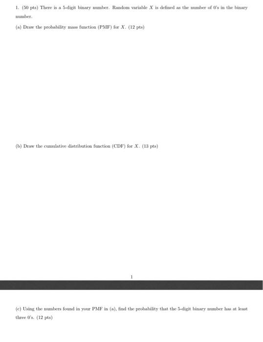 Solved 1. (50 pts) There is a 5-digit binary number. Random | Chegg.com