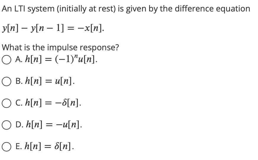 Solved An LTI system (initially at rest) ﻿is given by the | Chegg.com