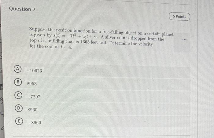 Solved Suppose The Position Function For A Free Falling 