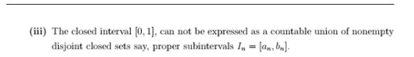 Solved (iii) The closed interval [0,1], can not be expressed | Chegg.com