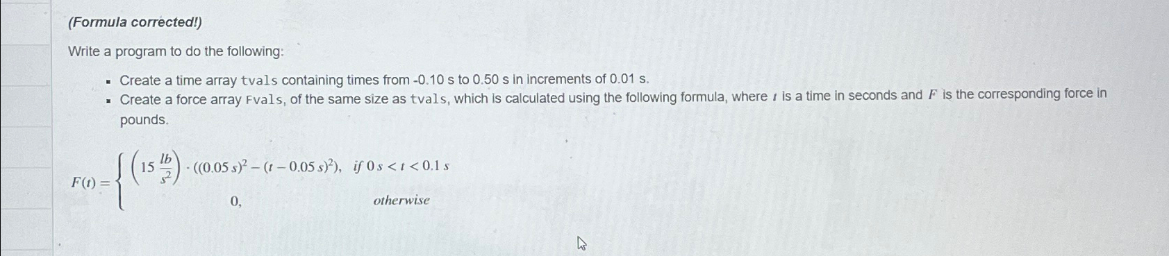 Solved (Formula corrected!)\\nWrite a program to do the | Chegg.com