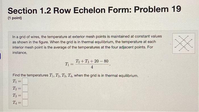 Solved Section 1 2 Row Echelon Form Problem 19 1 Point In