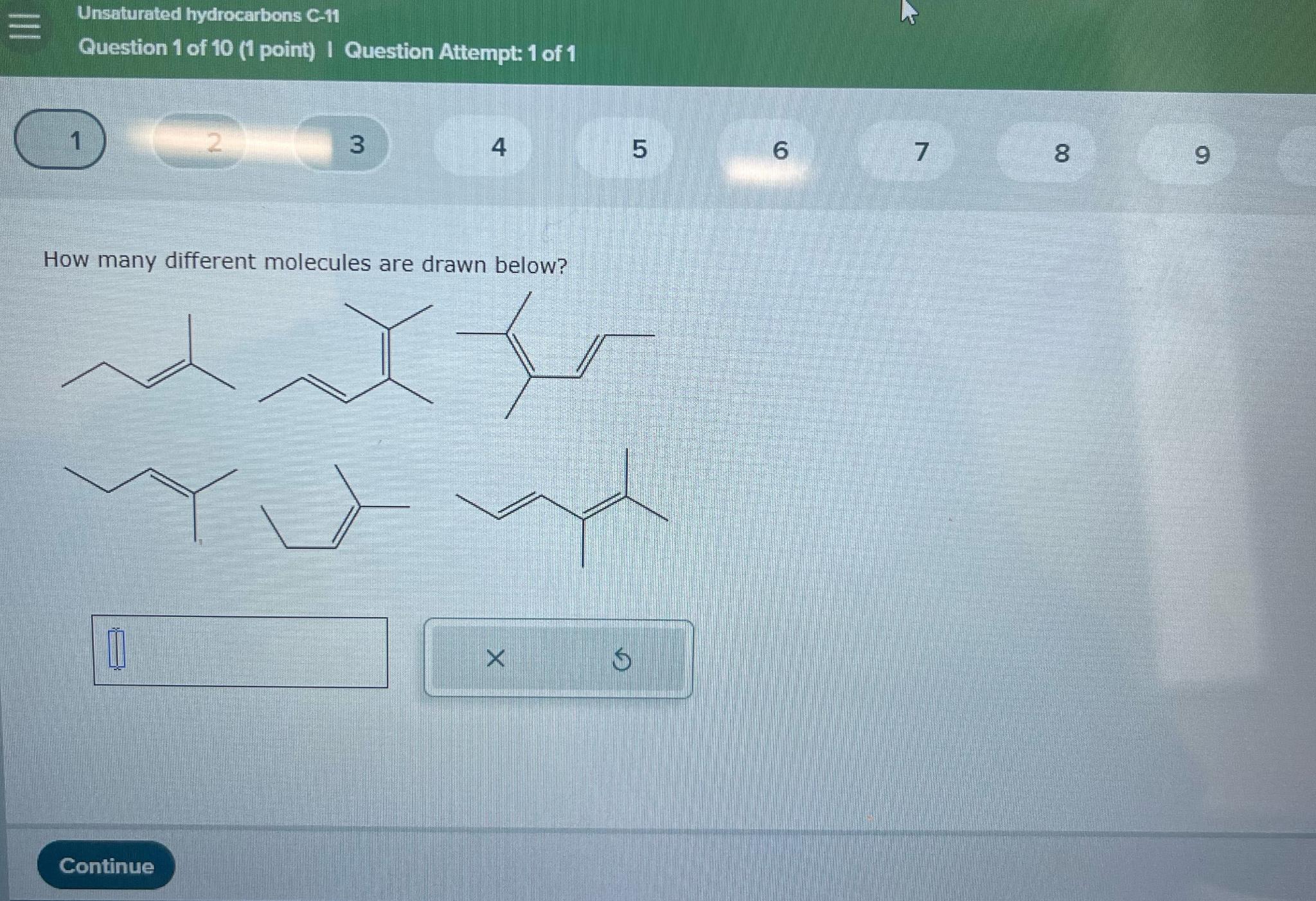 Solved Unsaturated hydrocarbons C-11Question 1 ﻿of 10 (1 | Chegg.com