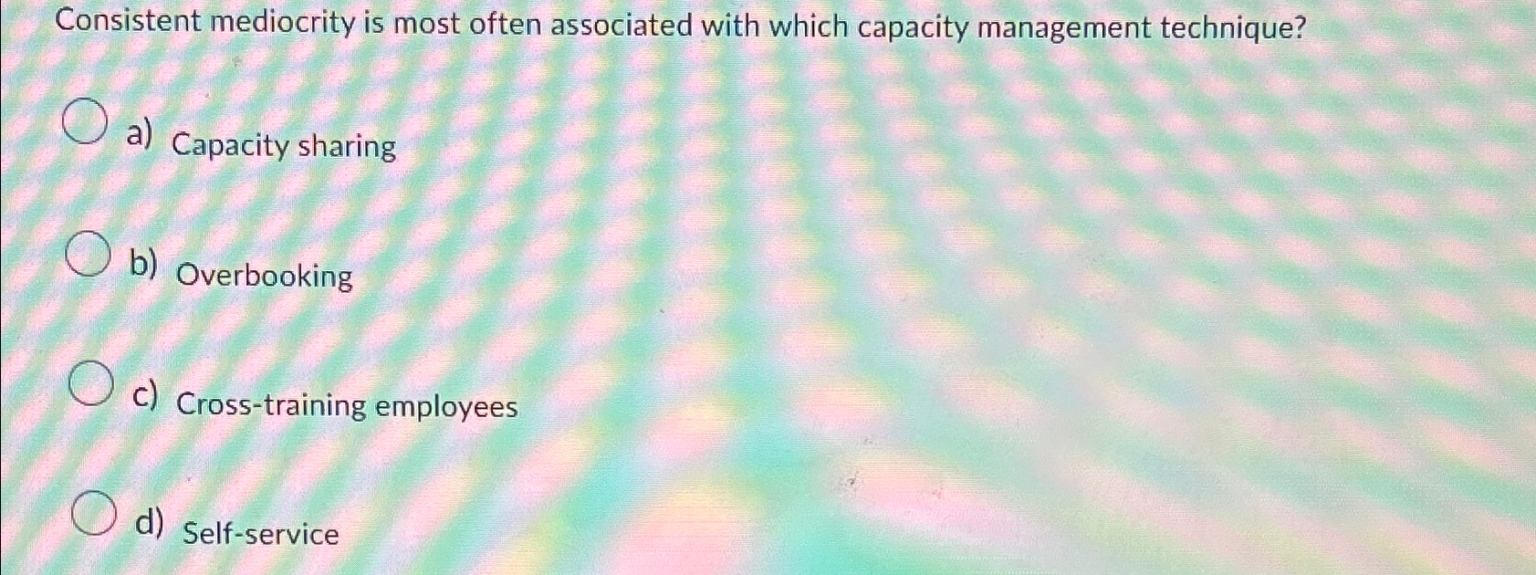 Solved Consistent mediocrity is most often associated with | Chegg.com