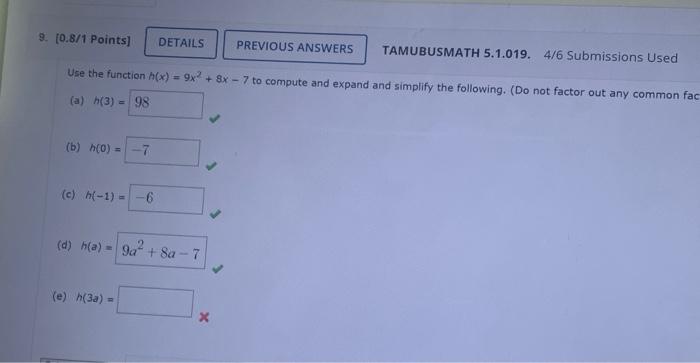 Solved Use the function h(x)=9x2+8x−7 to compute and expand | Chegg.com