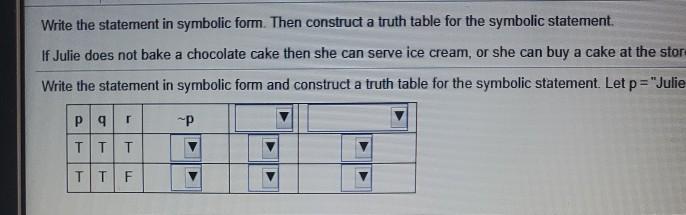 Solved Write the statement in symbolic form. Then construct | Chegg.com