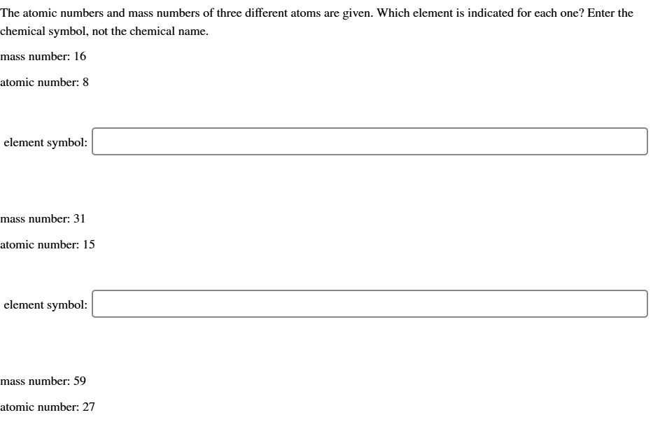Solved The atomic numbers and mass numbers of three | Chegg.com