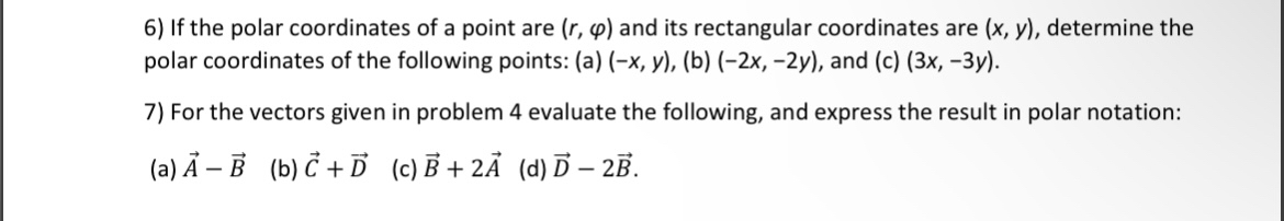 Solved If the polar coordinates of a point are (r,φ) ﻿and | Chegg.com