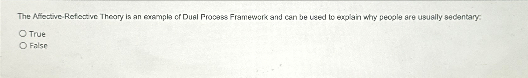 Solved The Affective-Reflective Theory is an example of Dual | Chegg.com