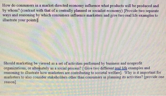Solved How do consumers in a market-directed economy | Chegg.com