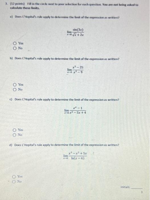 Solved 3. (12 points) Fill in the circke next to your | Chegg.com