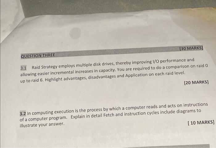 Solved QUESTION THREE 3.1 Raid Strategy employs multiple | Chegg.com