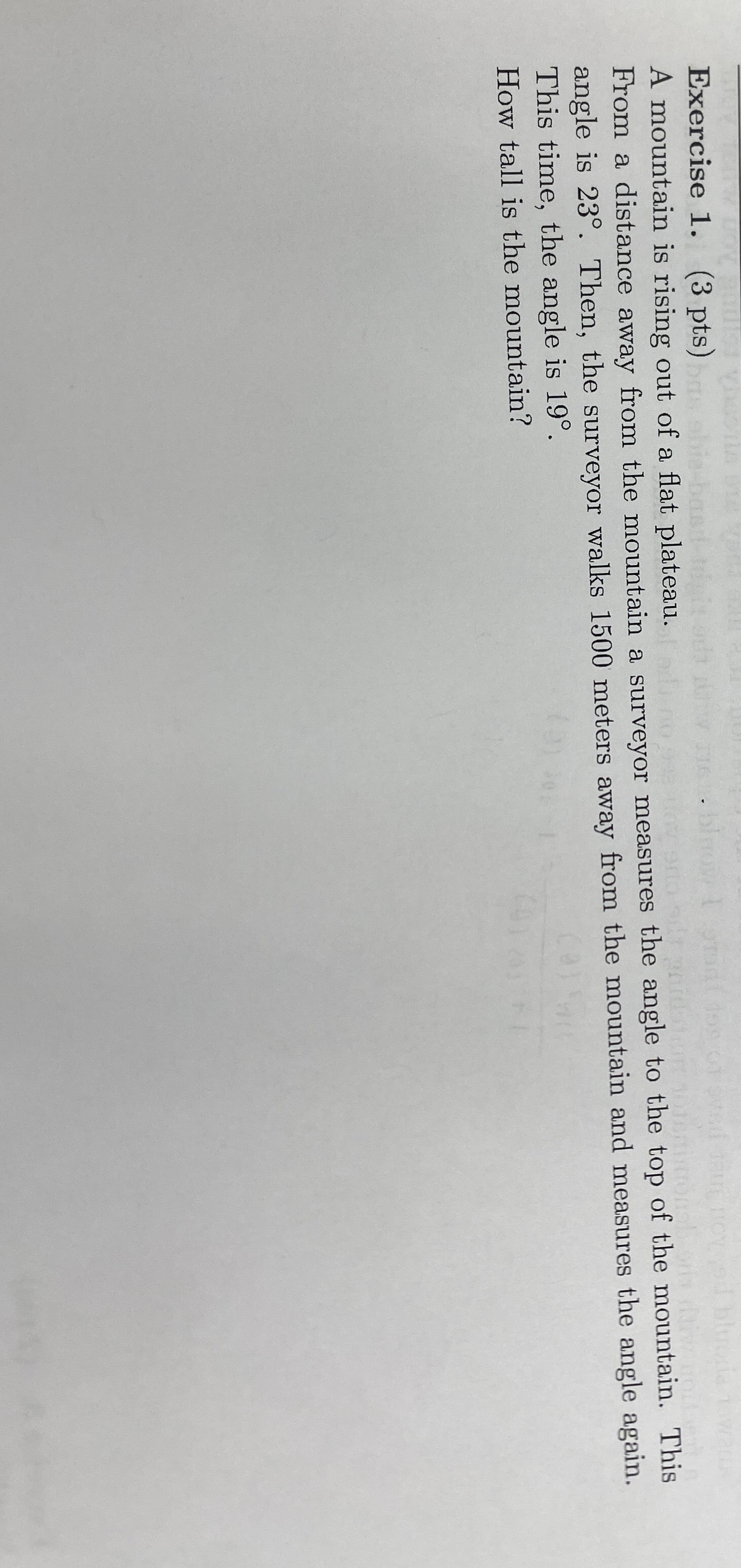Solved Exercise 1. (3 ﻿pts)A mountain is rising out of a | Chegg.com
