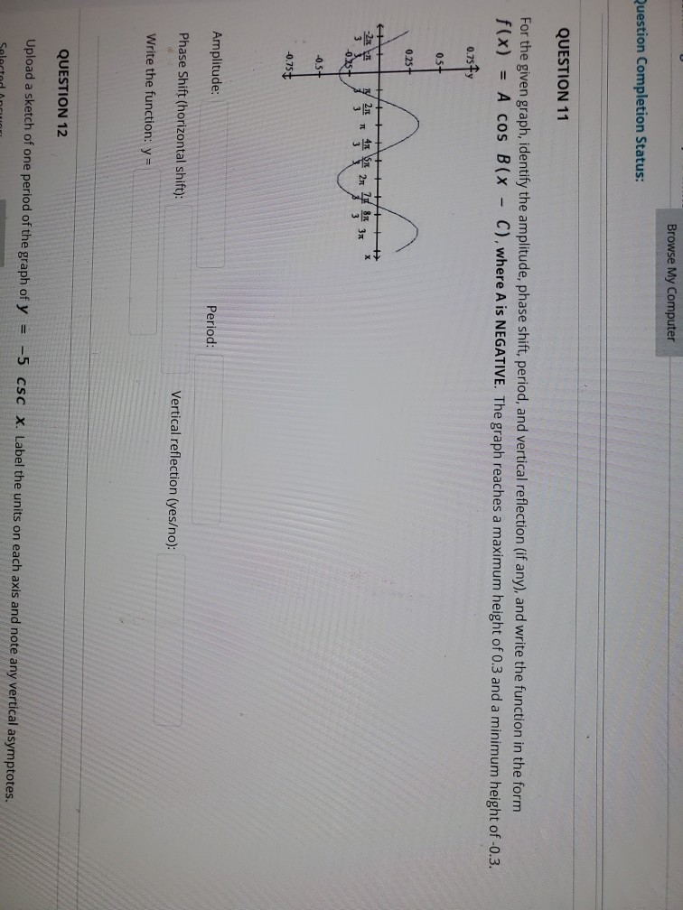 Solved Browse My Computer Question Completion Status: | Chegg.com