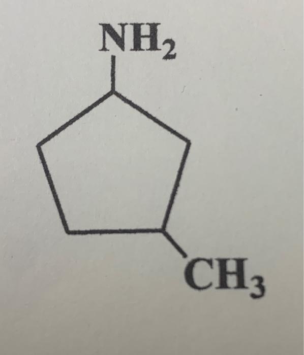 Solved NH2 CH3 | Chegg.com
