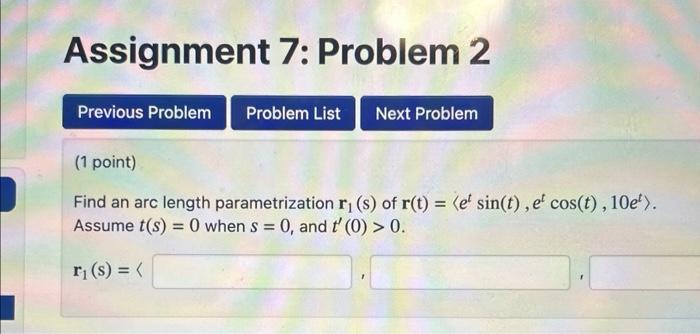 Solved Assignment 7: Problem 2 (1 point) Find an arc length | Chegg.com