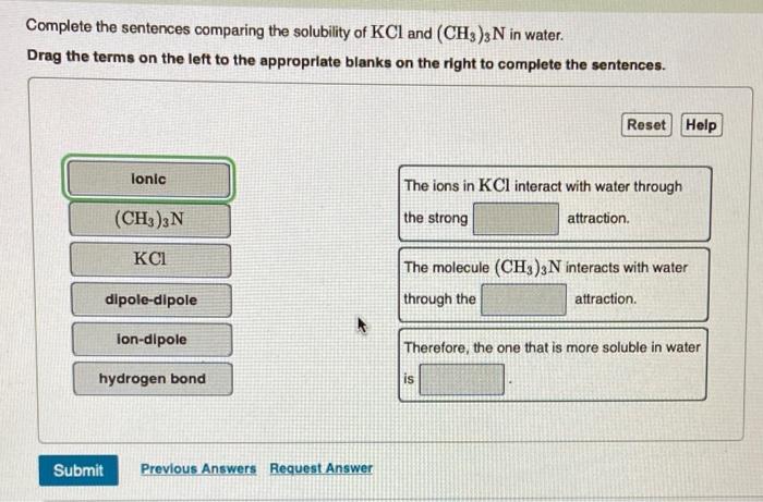 Solved Complete the sentences comparing the solubility of | Chegg.com