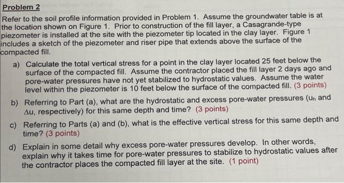 Solved Problem 2 Refer to the soil profile information | Chegg.com