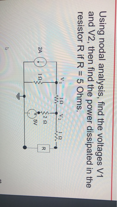 Solved Using nodal analysis, find the voltages V1 and V2, | Chegg.com