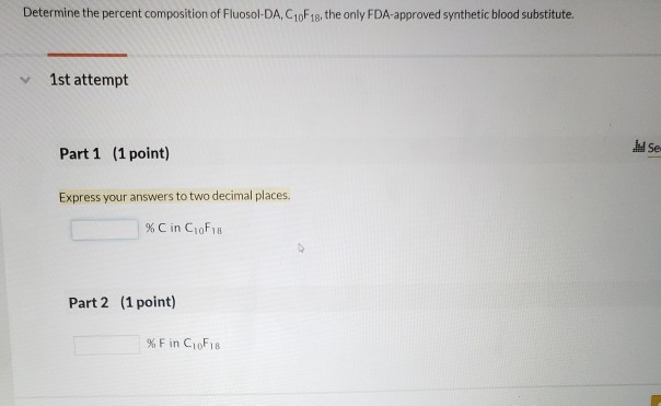 Solved Determine the percent composition of Fluosol-DA, | Chegg.com