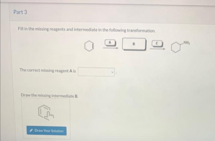 Solved Fill in the missing reagents and intermediate in the | Chegg.com