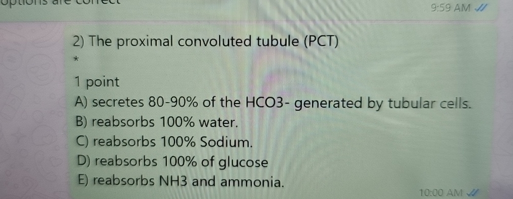 Solved The proximal convoluted tubule (PCT)1 ﻿pointA) | Chegg.com