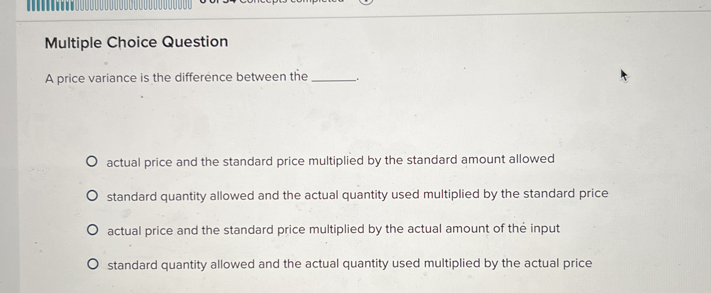 Solved Multiple Choice QuestionA price variance is the | Chegg.com
