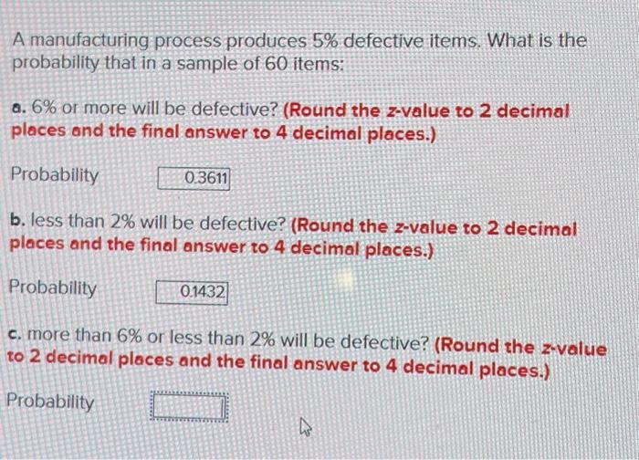 Solved A manufacturing process produces 5% defective items. | Chegg.com