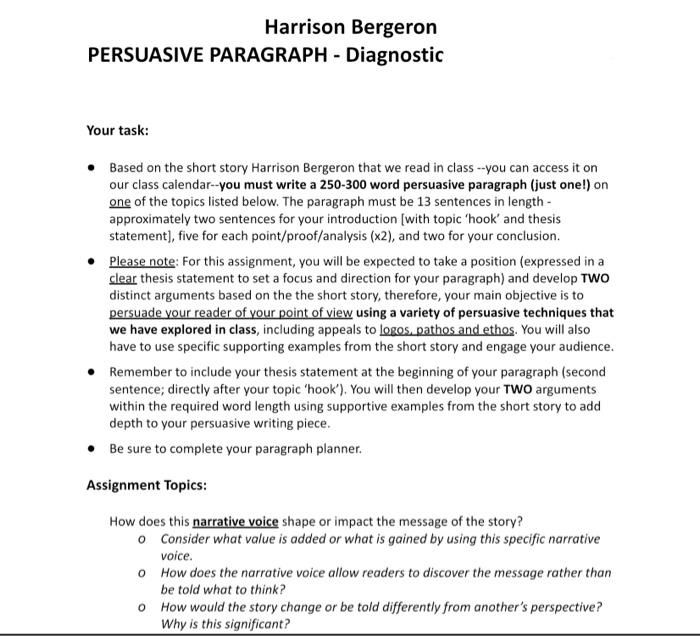 Harrison Bergeron PERSUASIVE PARAGRAPH - Diagnostic | Chegg.com