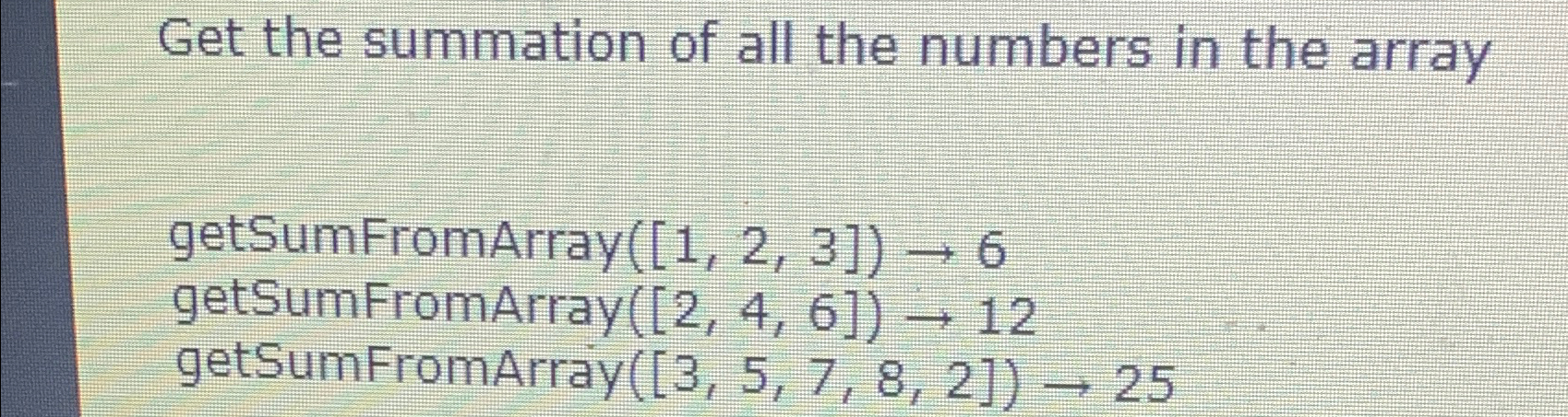 Solved In Java Get The Summation Of All The Numbers In The