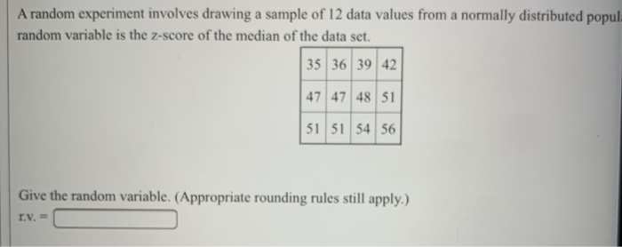 Solved A Random Experiment Involves Drawing A Sample Of 12