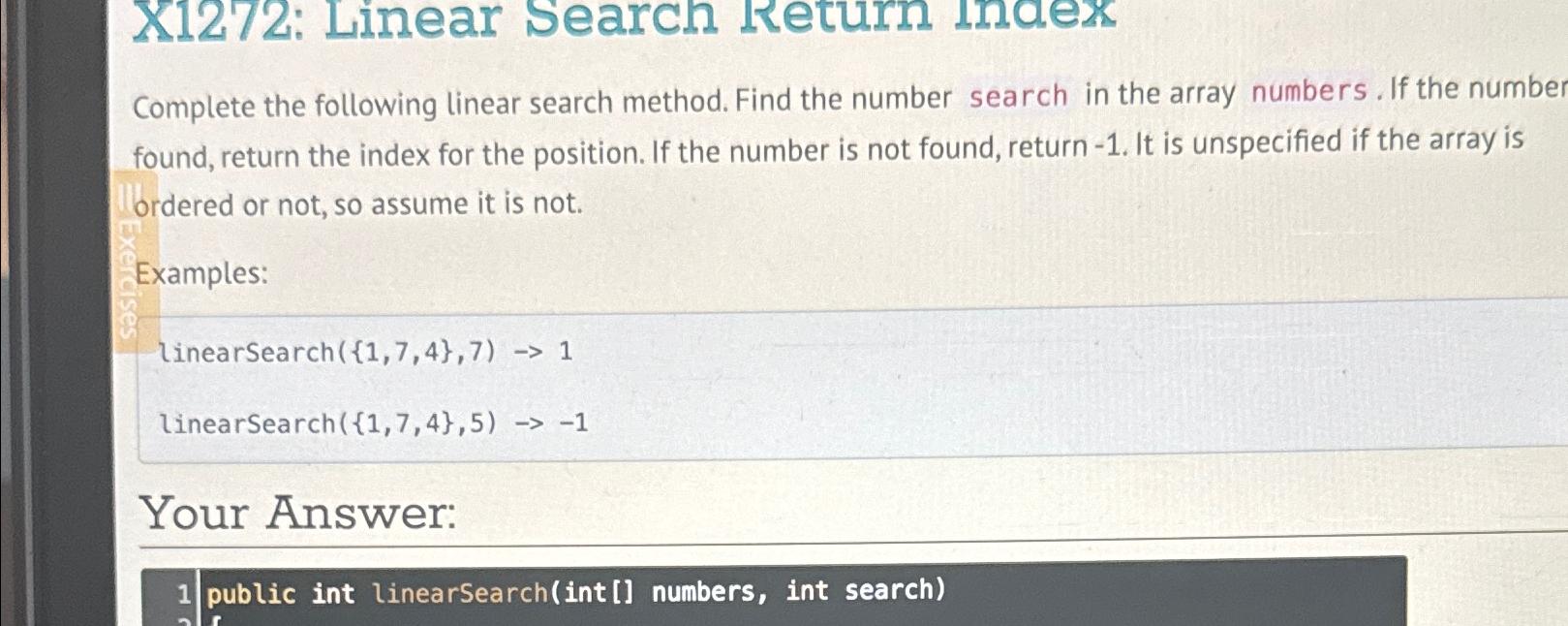 Solved X1272: Linear Search Return IndexComplete the | Chegg.com