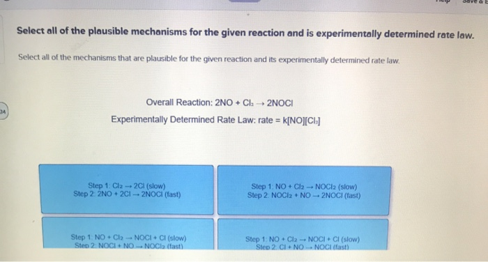 Solved Select all of the plausible mechanisms for the given | Chegg.com