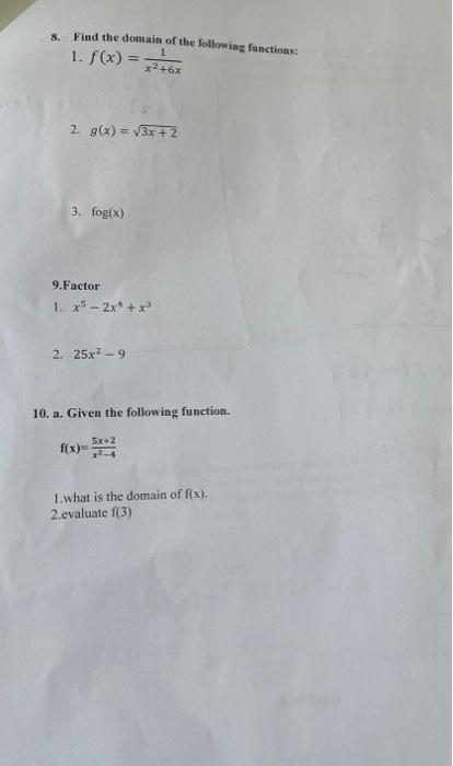 Solved 8. Find the domain of the following functions: 1. | Chegg.com