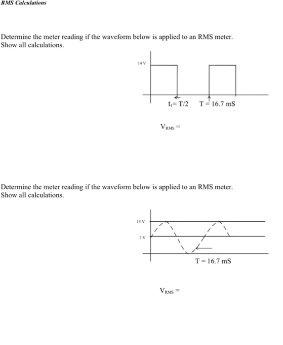 Solved RMS Calculations Determine the meter reading if the | Chegg.com