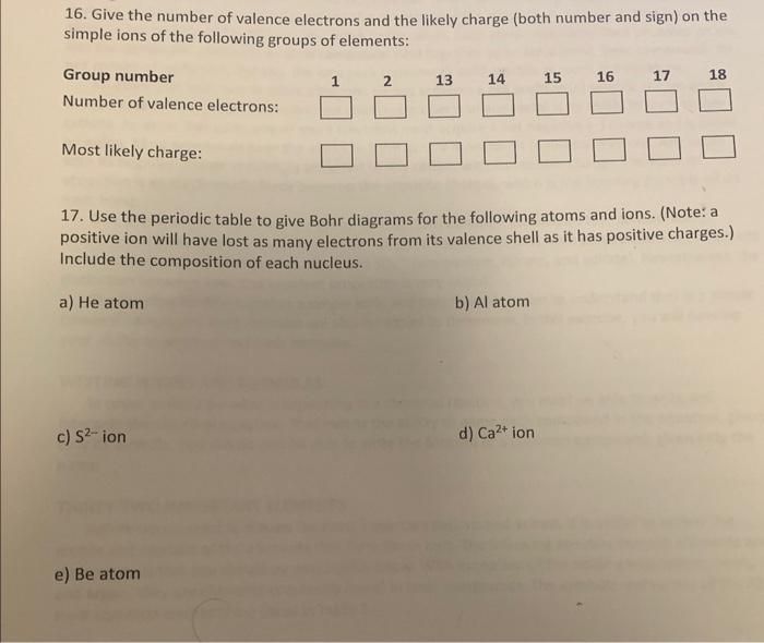 Solved 16. Give the number of valence electrons and the | Chegg.com