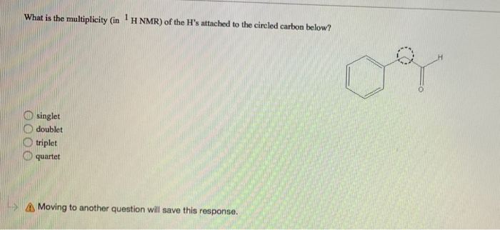 Solved What is the multiplicity (in H NMR) of the H's | Chegg.com