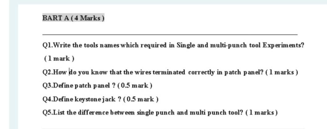 Solved BART A ( 4 Marks) Q1.Write the tools names which | Chegg.com