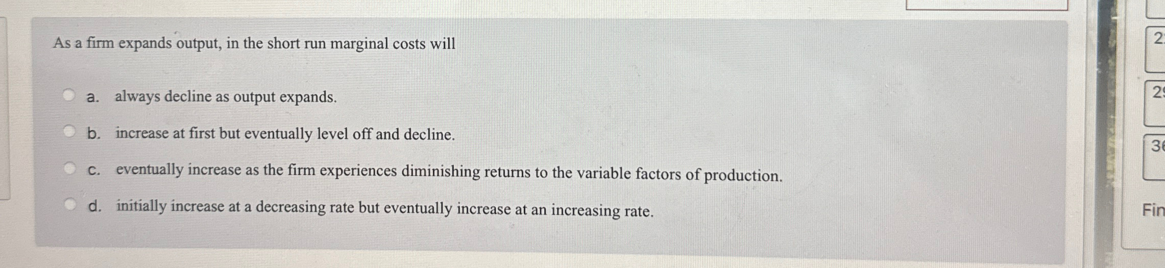 Solved As a firm expands output, in the short run marginal | Chegg.com