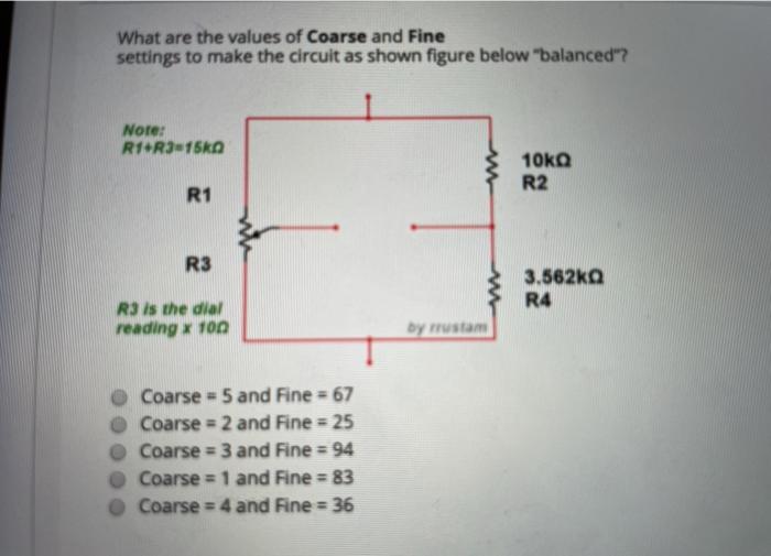 Solved What are the values of Coarse and Fine settings to | Chegg.com