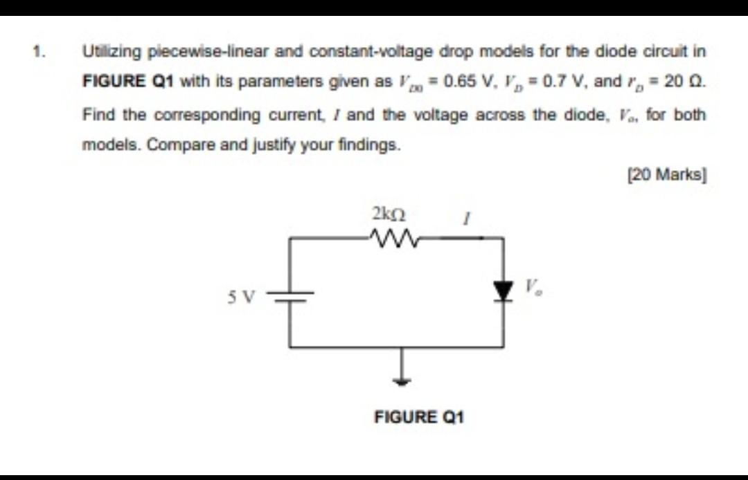 Solved 1. Utilizing piecewise-linear and constant-voltage | Chegg.com